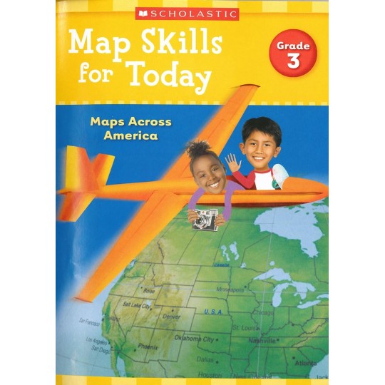 Map Skills for Today: Grade 3 - Maps Across America