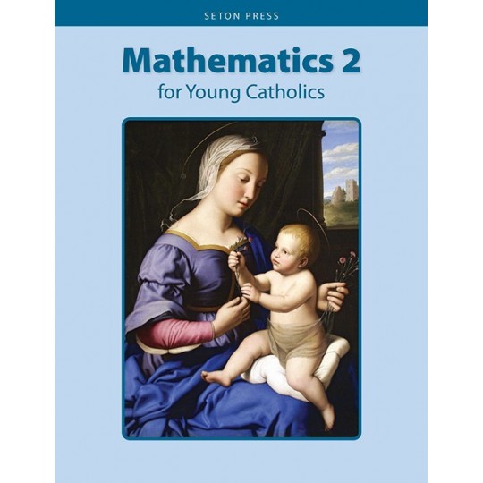 Math 2 for Young Catholics | Seton Press | Grade 2
