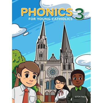 Phonics 3 for Young Catholics (2nd Ed.)