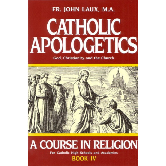 God, Christianity, and the Church: Apologetics for High School