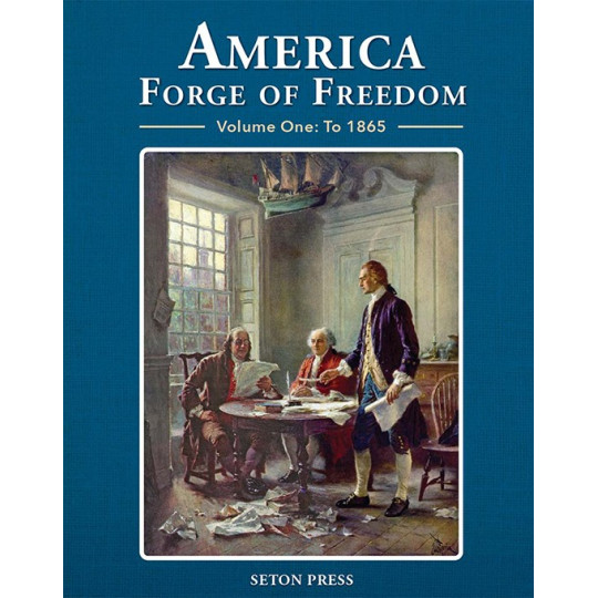 America: Forge of Freedom Vol. 1