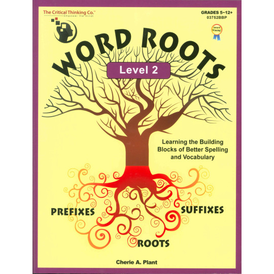 Word Roots Level 2 (Grades 5-12+)