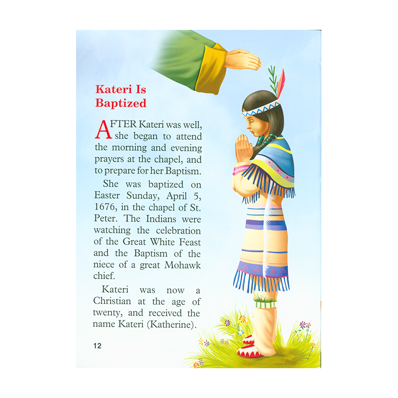 Saint Kateri Tekakwitha:The Lily of the Mohawks