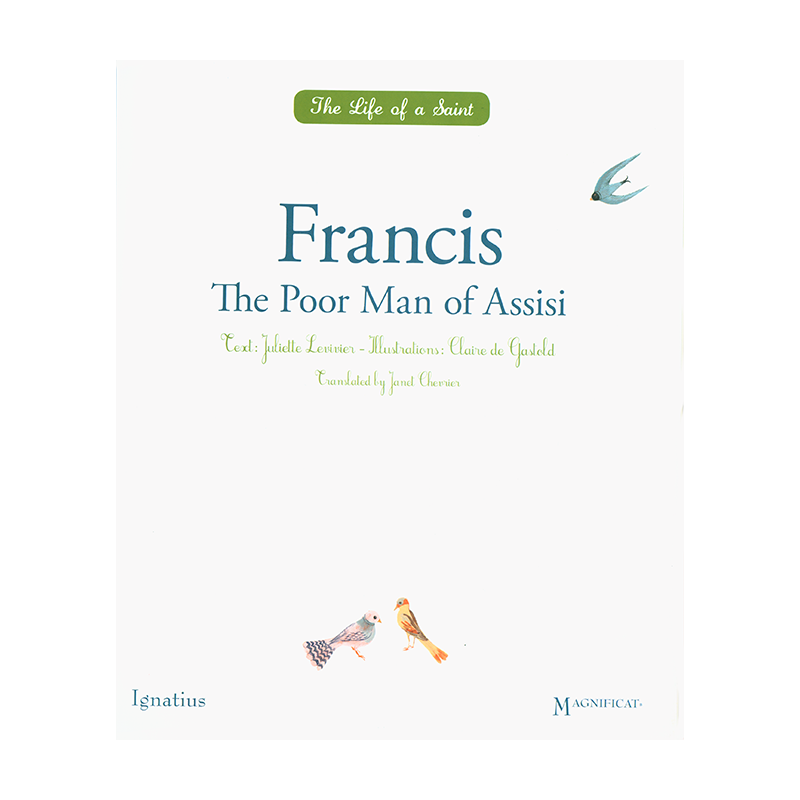 Francis: The Poor Man of Assisi