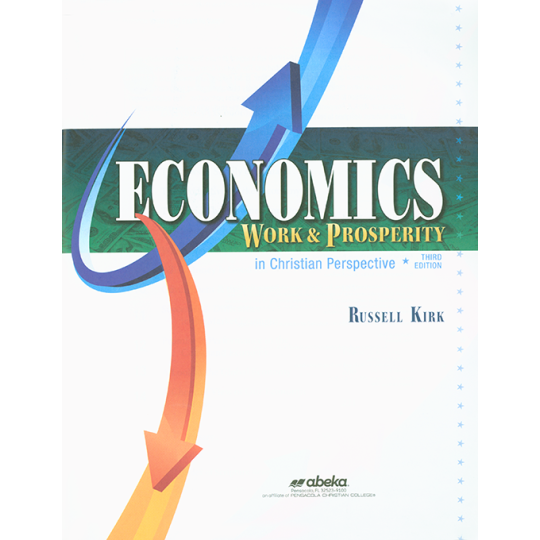 Economics Work and Prosperity 3rd Ed.