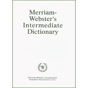Merriam-Webster's Intermediate Dictionary (Grades 6-8)