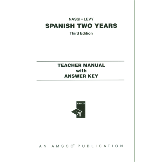 Amsco Spanish Two Years Teacher Manual