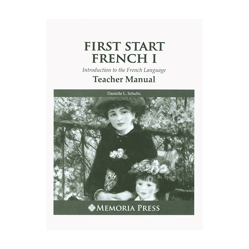 First Start French I Teacher Edition
