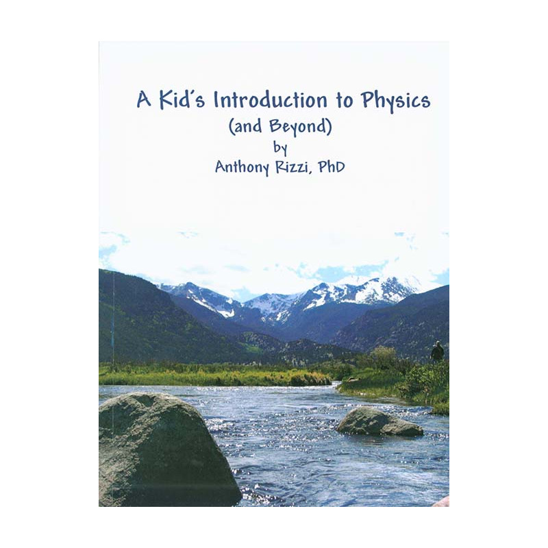 A Kid's Introduction to Physics