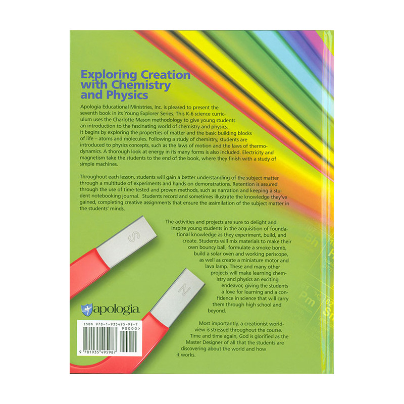 Exploring Creation with Chemistry and Physics