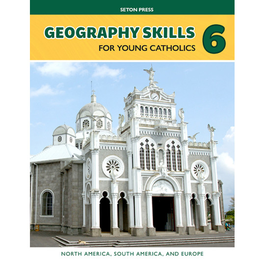 Geography Skills 6 for Young Catholics: North America, South America ...