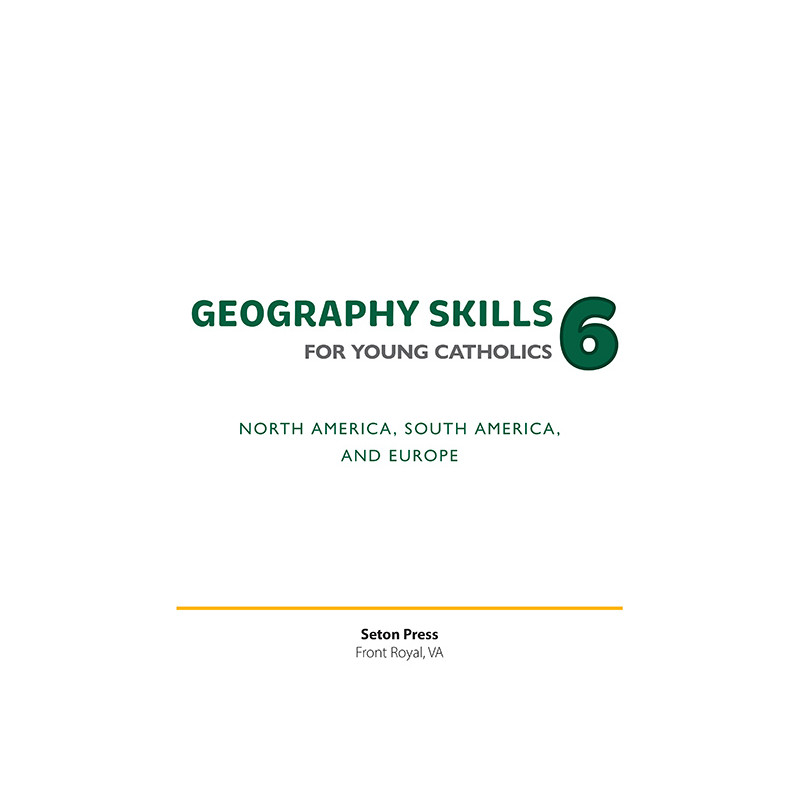 Geography Skills 6 for Young Catholics: North America, South America ...