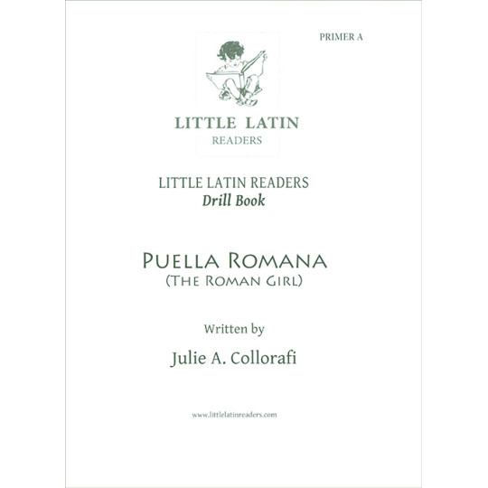 Little Latin Readers Classic Primer A Drill Book