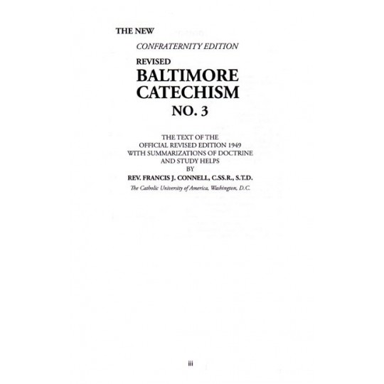 Baltimore Catechism No. 3 | Catholic Education | Grade 9